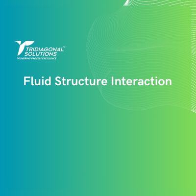 Fluid Structure Interaction Analysis (FSI): Maximizing Efficiency and ...