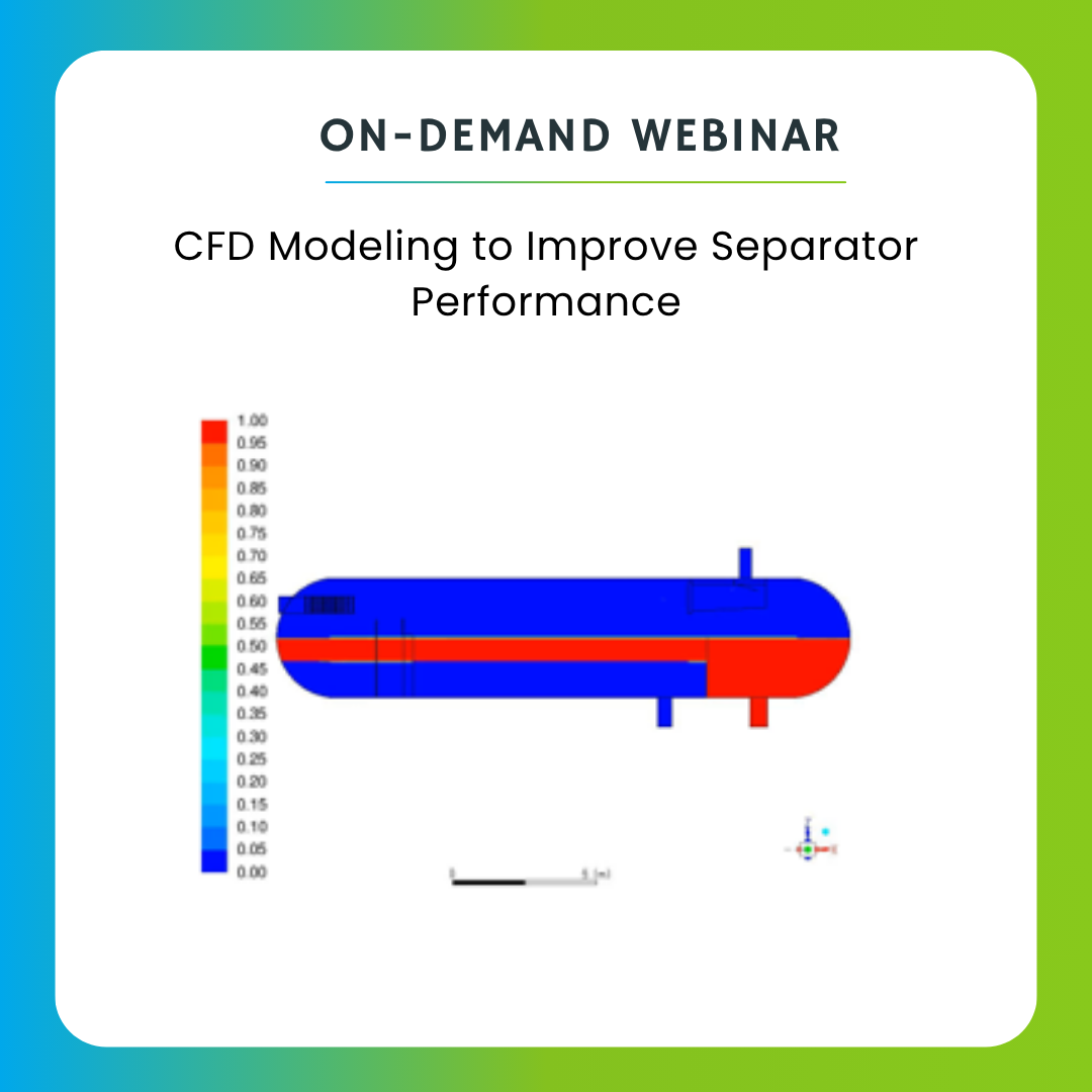 CFD Modeling to Improve Separator Performance